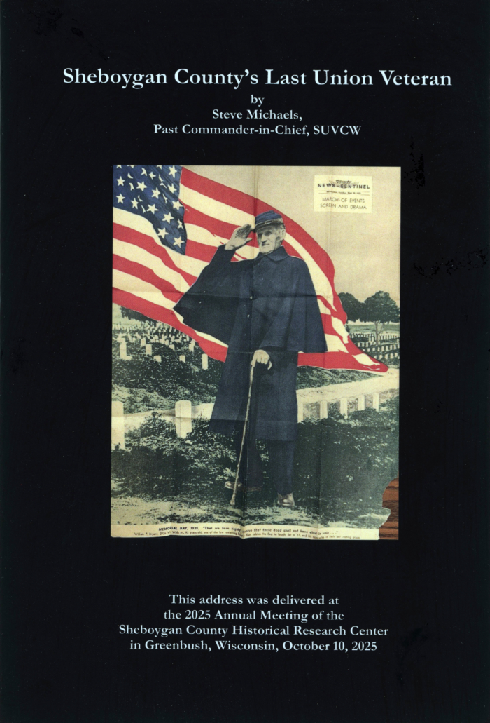 Sheboygan County’s Last Union Veteran – Sheboygan County Historical ...